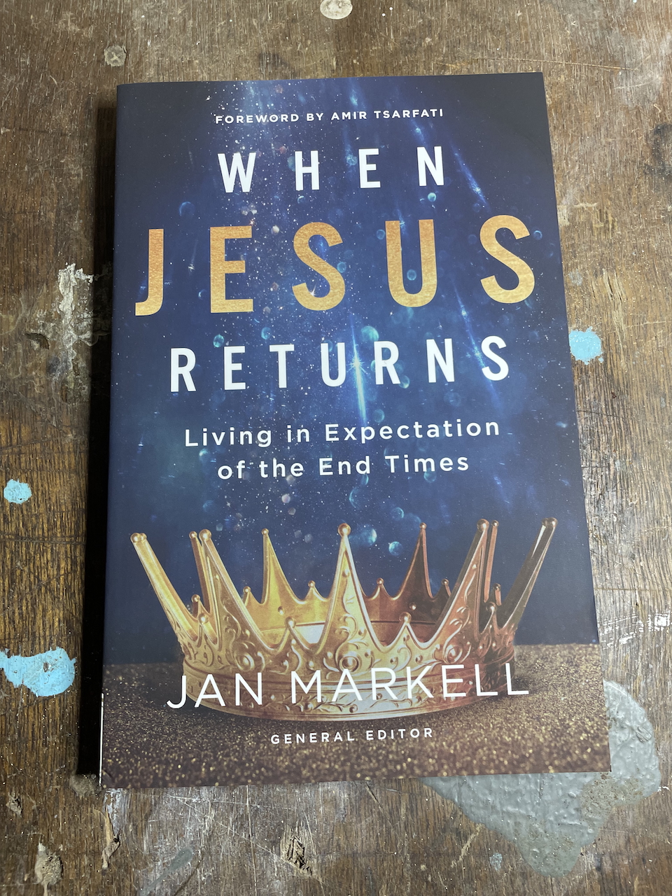 When Jesus Returns: Living in Expectation of the End Times